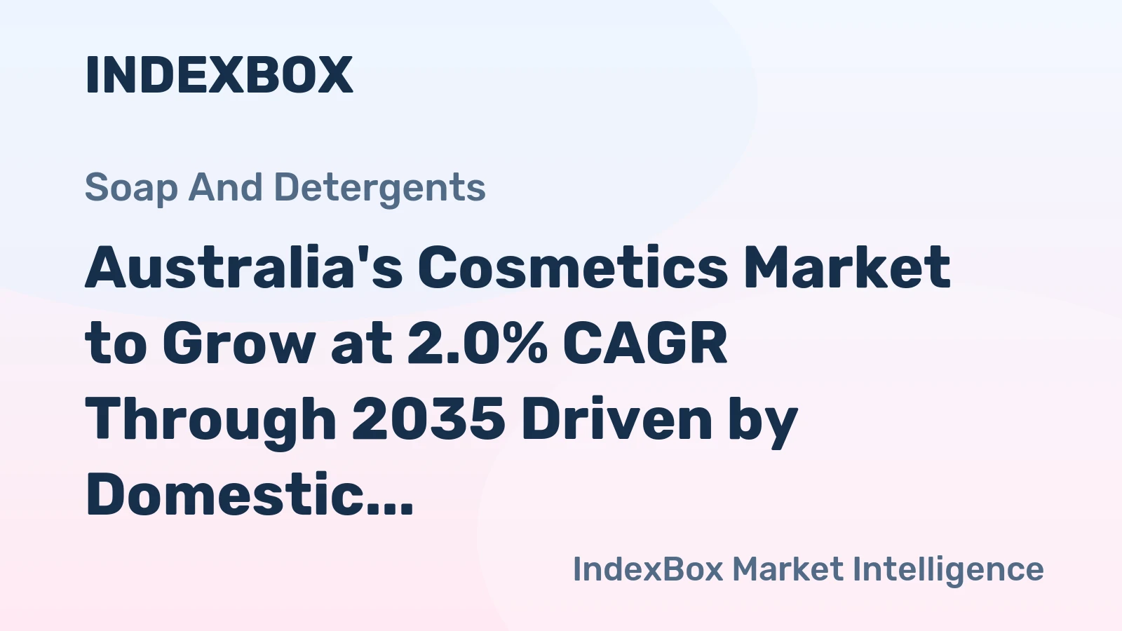 Australia's Cosmetics Market to Grow at 2.0% CAGR Through 2035 Driven by Domestic Production