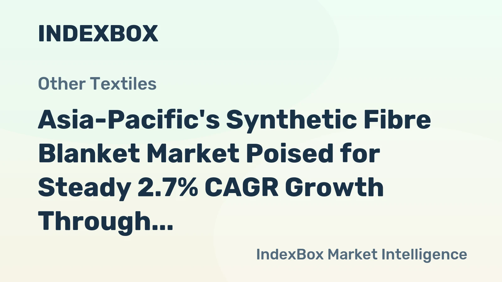 Asia-Pacific's Synthetic Fibre Blanket Market Poised for Steady 2.7% CAGR Growth Through 2035