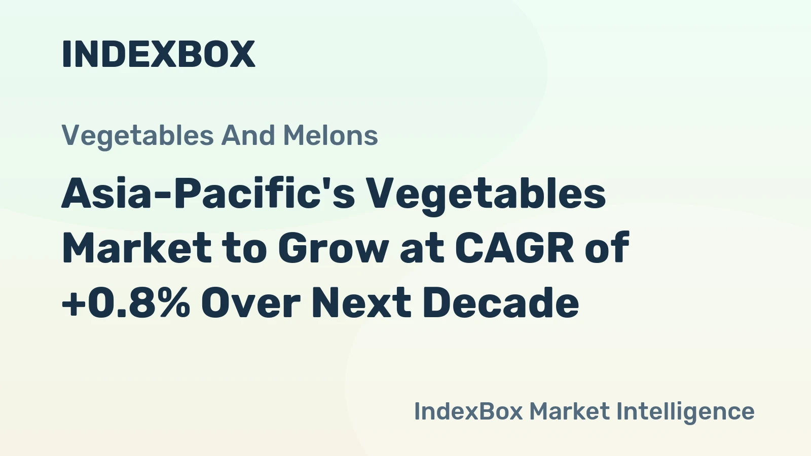 Asia-Pacific's Vegetables Market to Grow at CAGR of +0.8% Over Next Decade
