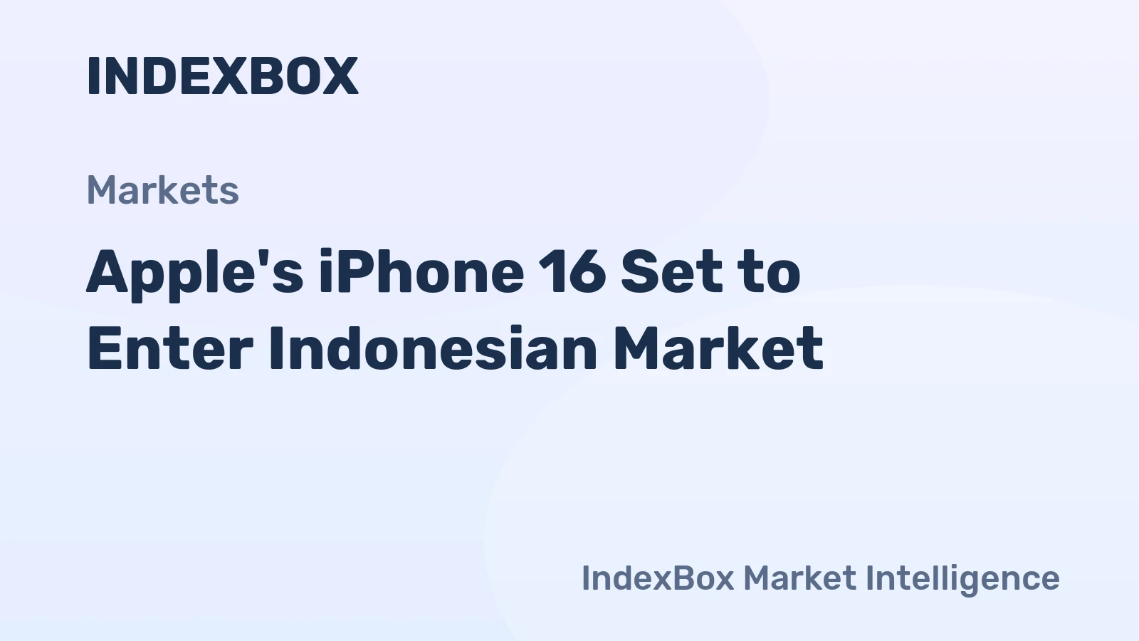 Apple's iPhone 16 Set to Enter Indonesian Market