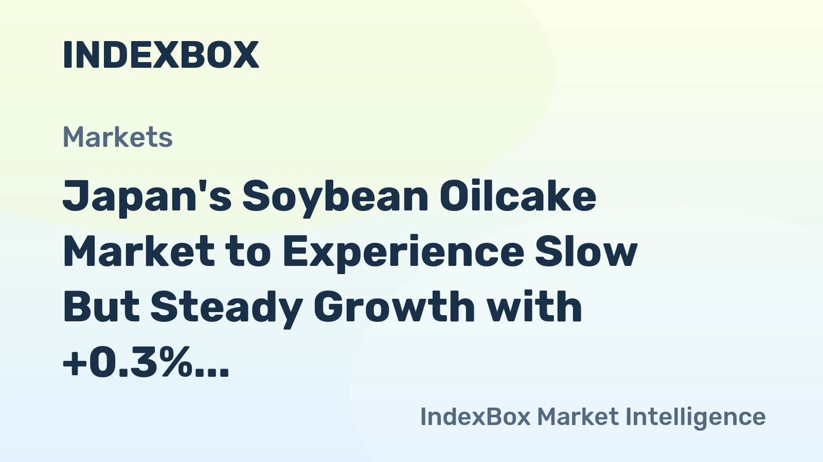 Japan's Soybean Oilcake Market to Experience Slow But Steady Growth with +0.3% CAGR