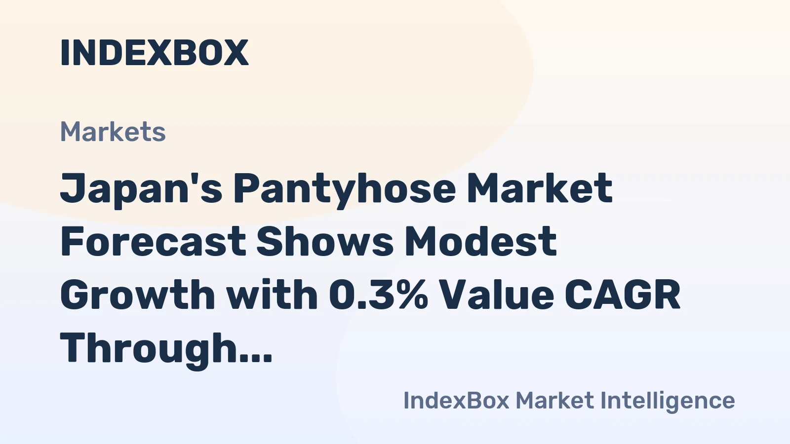 Japan's Pantyhose Market Forecast Shows Modest Growth with 0.3% Value CAGR Through 2035
