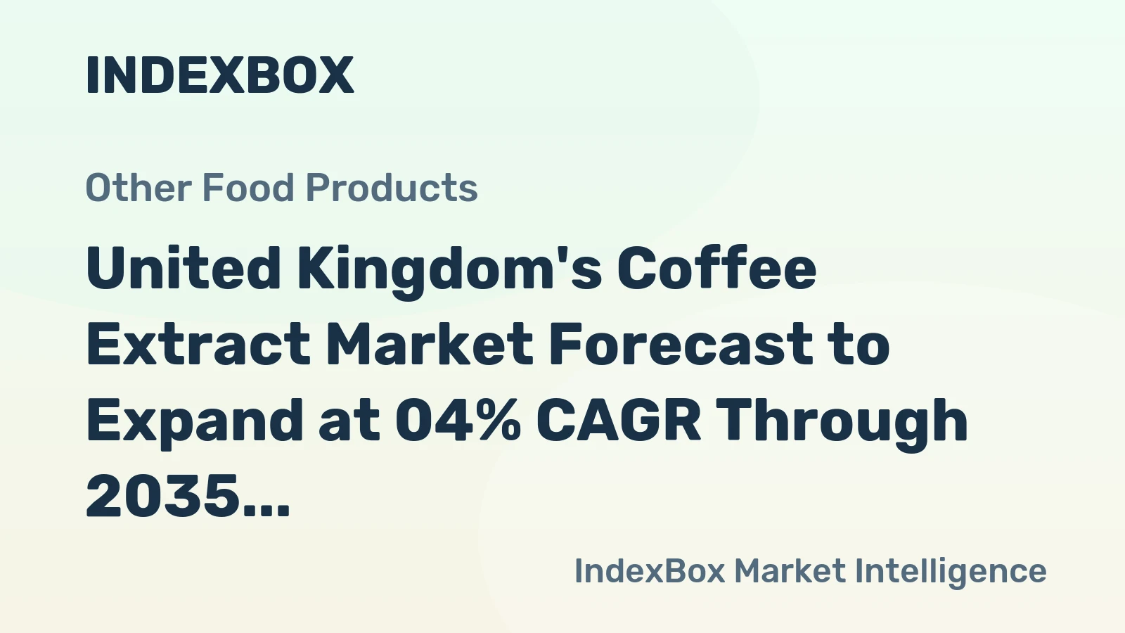 United Kingdom's Coffee Extract Market Forecast to Expand at 04% CAGR Through 2035