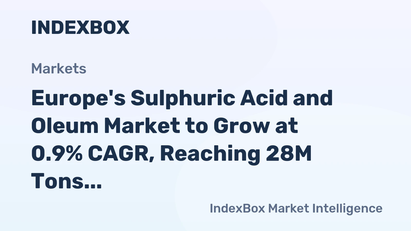 Europe's Sulphuric Acid and Oleum Market to Grow at 0.9% CAGR, Reaching 28M Tons by 2035