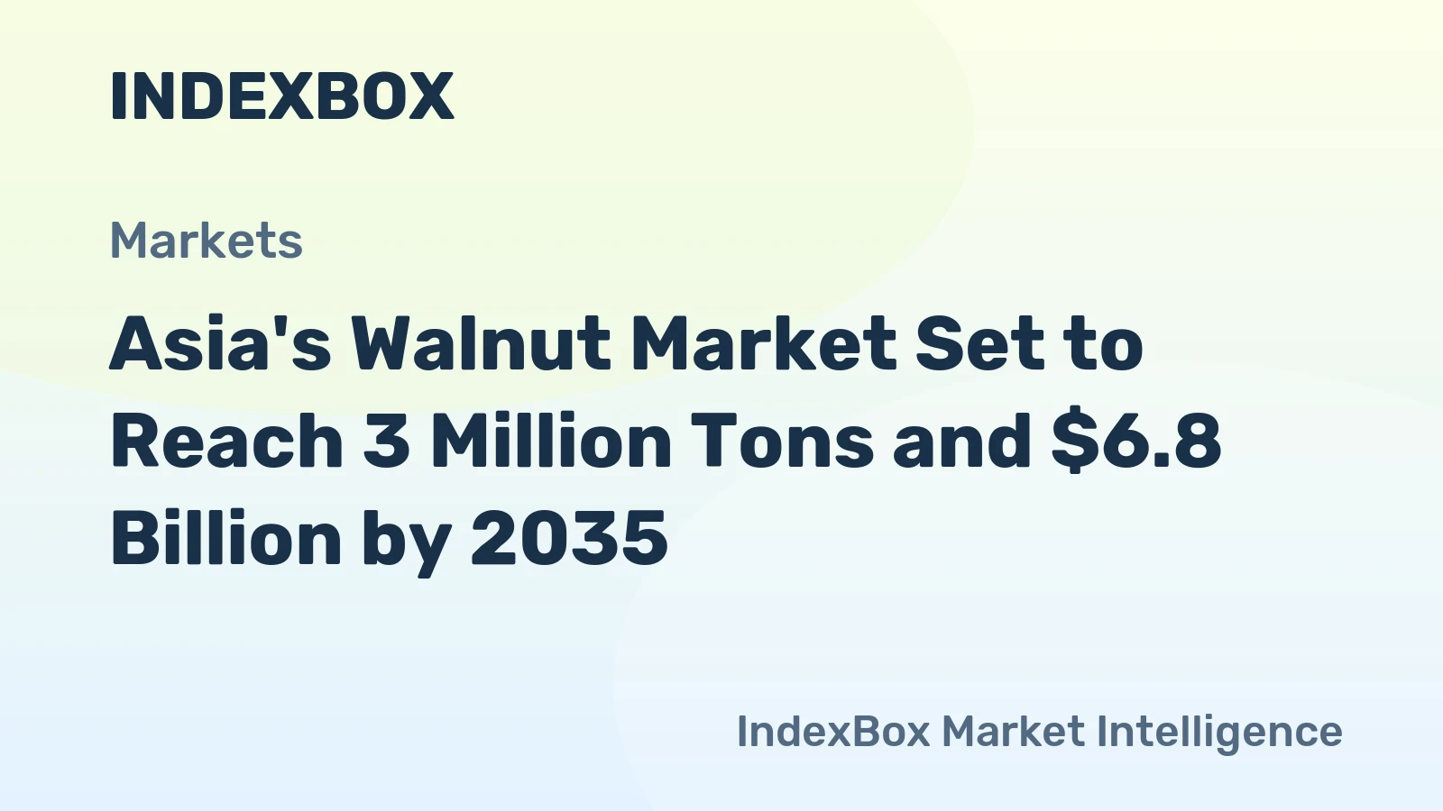 Asia's Walnut Market Set to Reach 3 Million Tons and $6.8 Billion by 2035