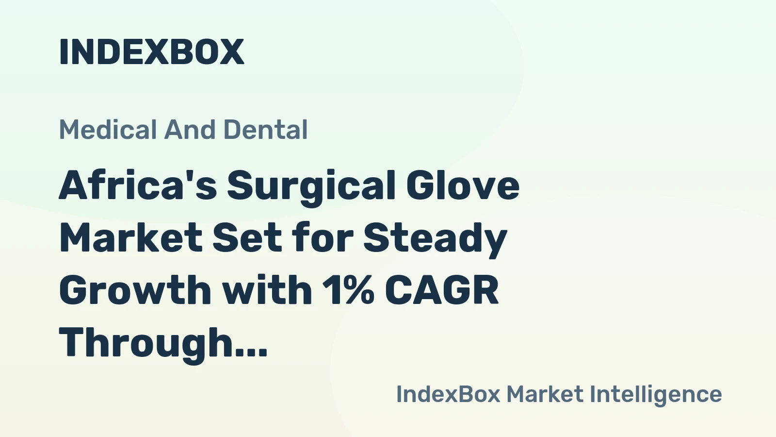 Africa's Surgical Glove Market Set for Steady Growth with 1% CAGR Through 2035