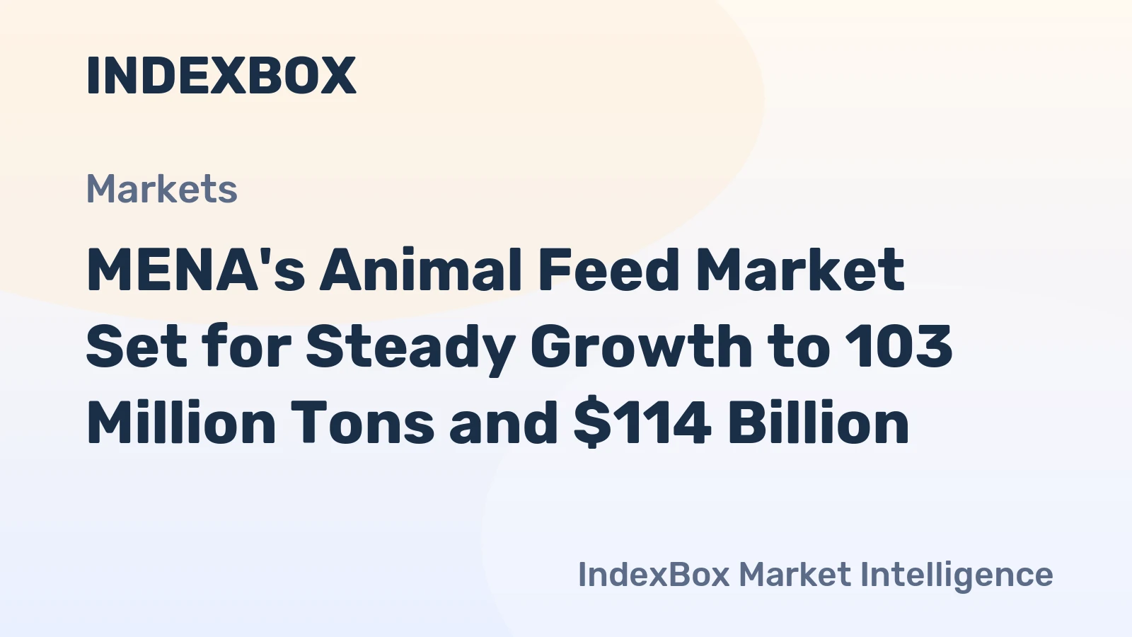 MENA's Animal Feed Market Set for Steady Growth to 103 Million Tons and $114 Billion