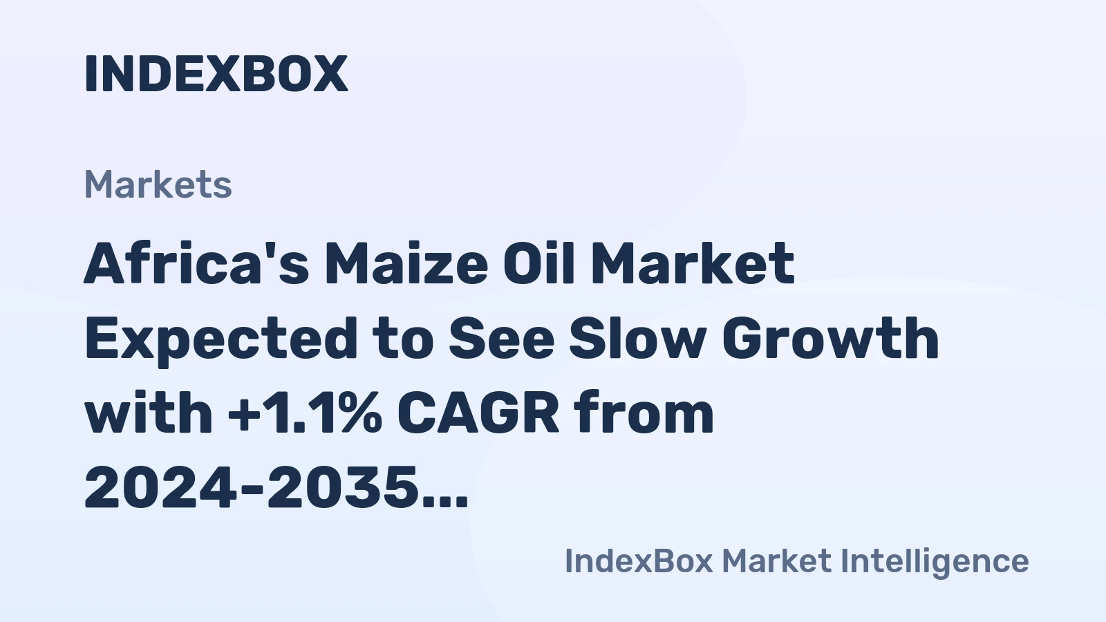 Africa's Maize Oil Market Expected to See Slow Growth with +1.1% CAGR from 2024-2035