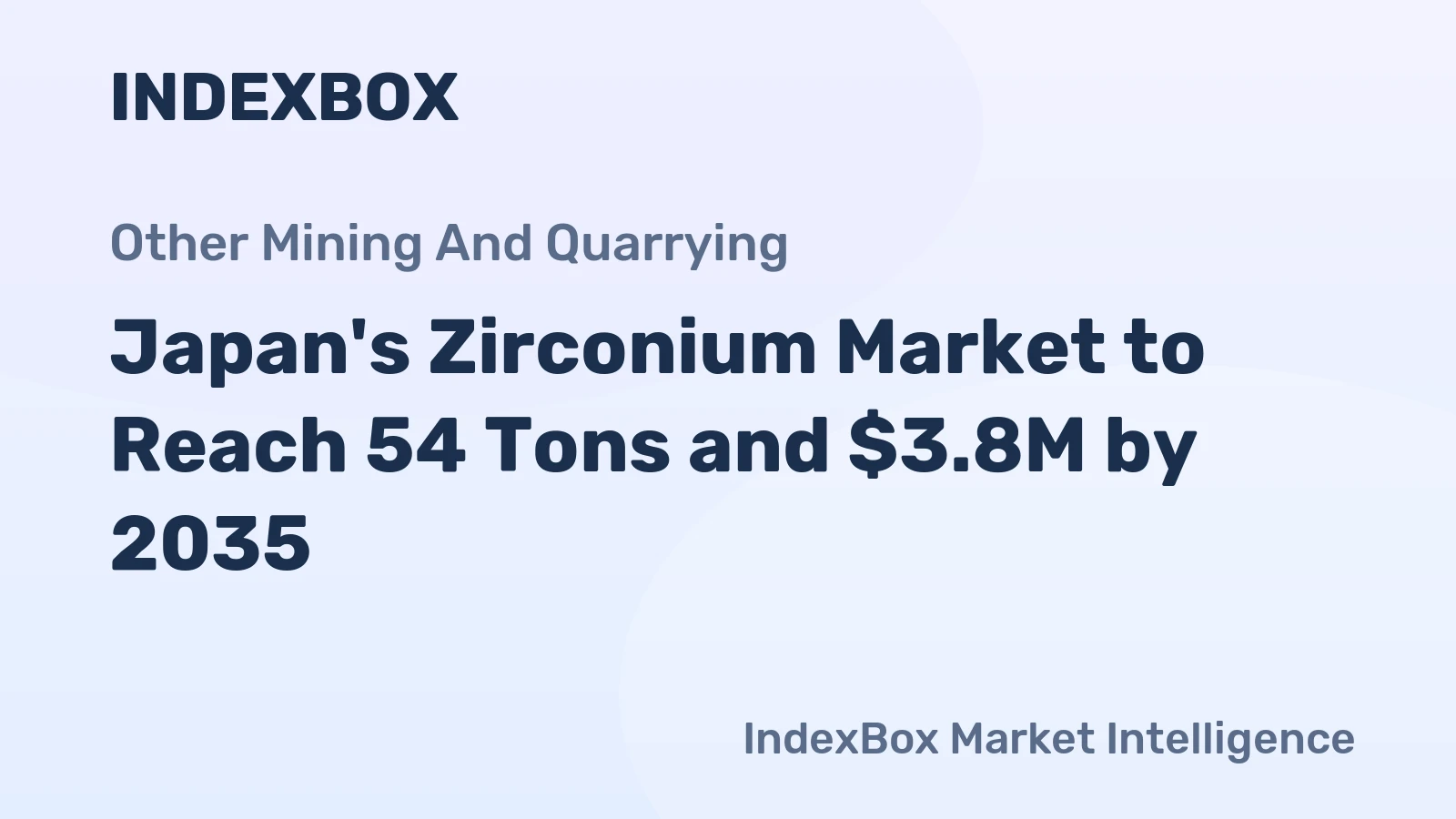 Japan's Zirconium Market to Reach 54 Tons and $3.8M by 2035