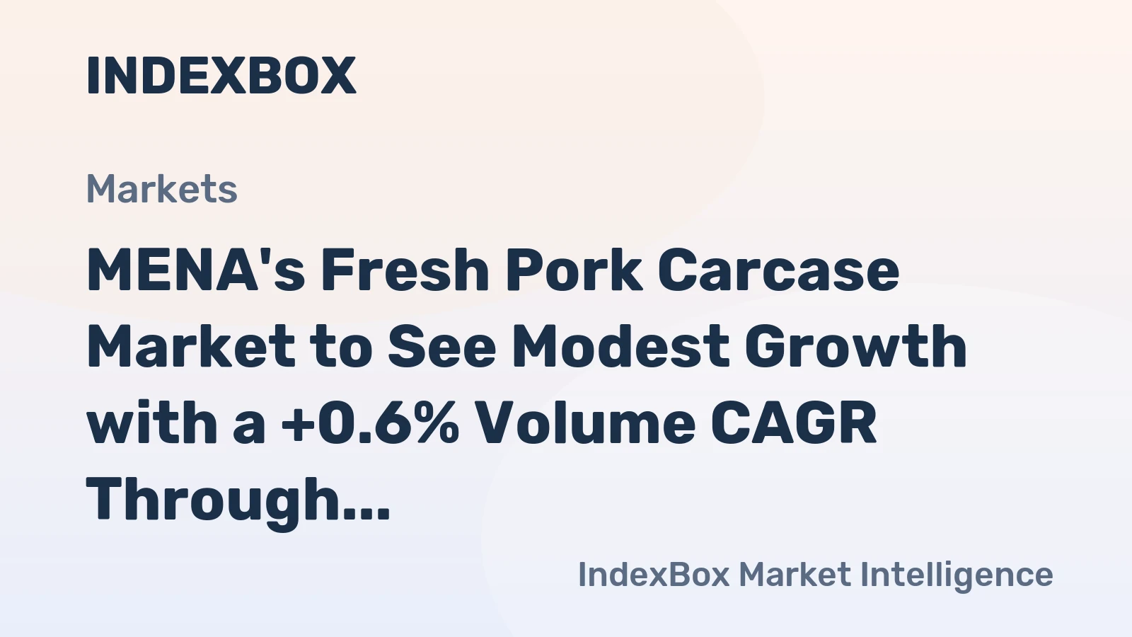 MENA's Fresh Pork Carcase Market to See Modest Growth with a +0.6% Volume CAGR Through 2035