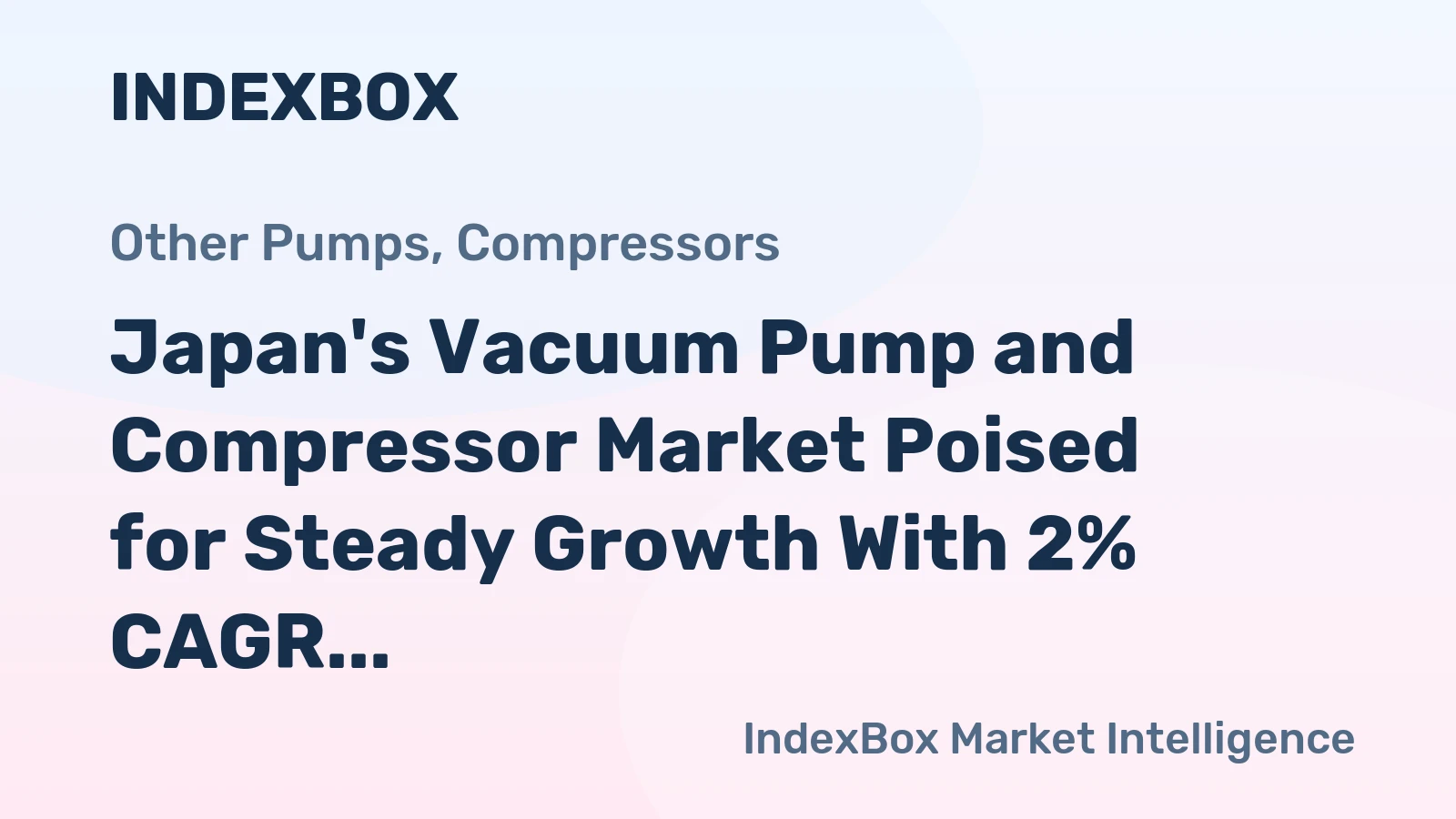 Japan's Vacuum Pump and Compressor Market Poised for Steady Growth With 2% CAGR Through 2035