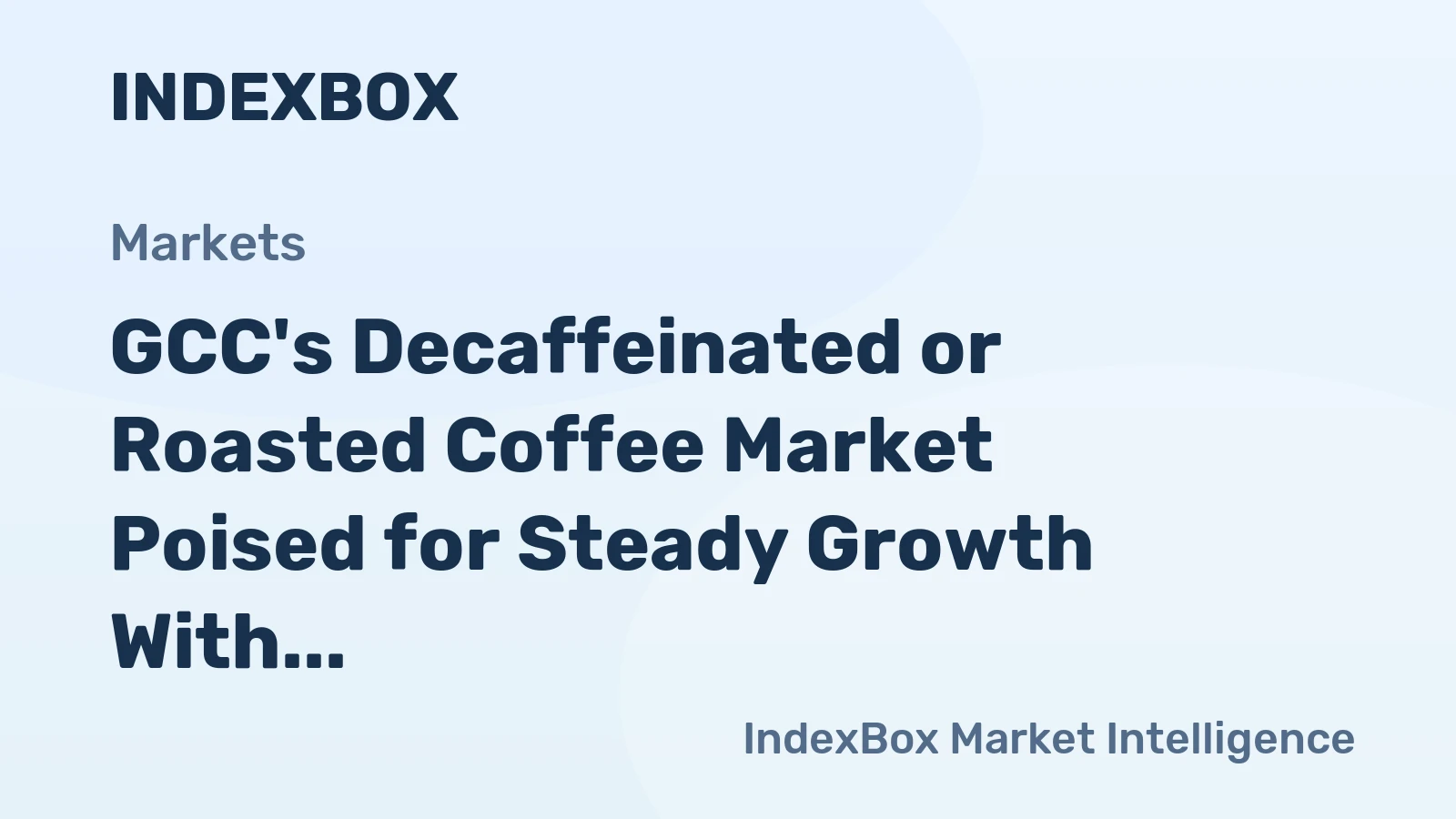 GCC's Decaffeinated or Roasted Coffee Market Poised for Steady Growth With a 3.3% Value CAGR Through 2035