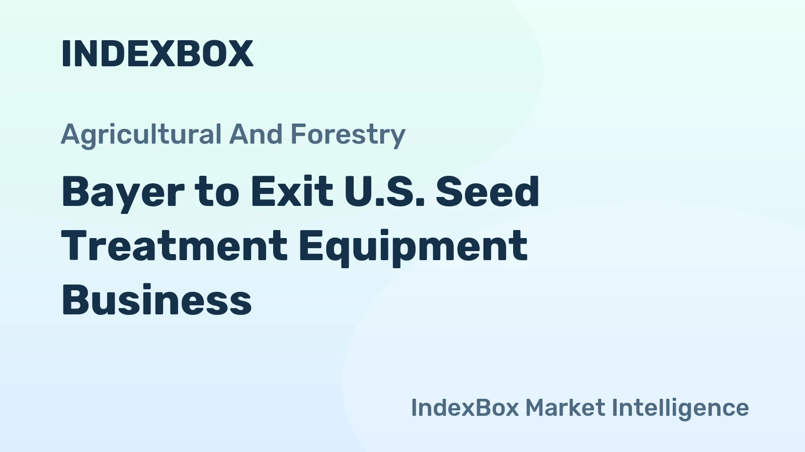 Bayer to Exit U.S. Seed Treatment Equipment Business