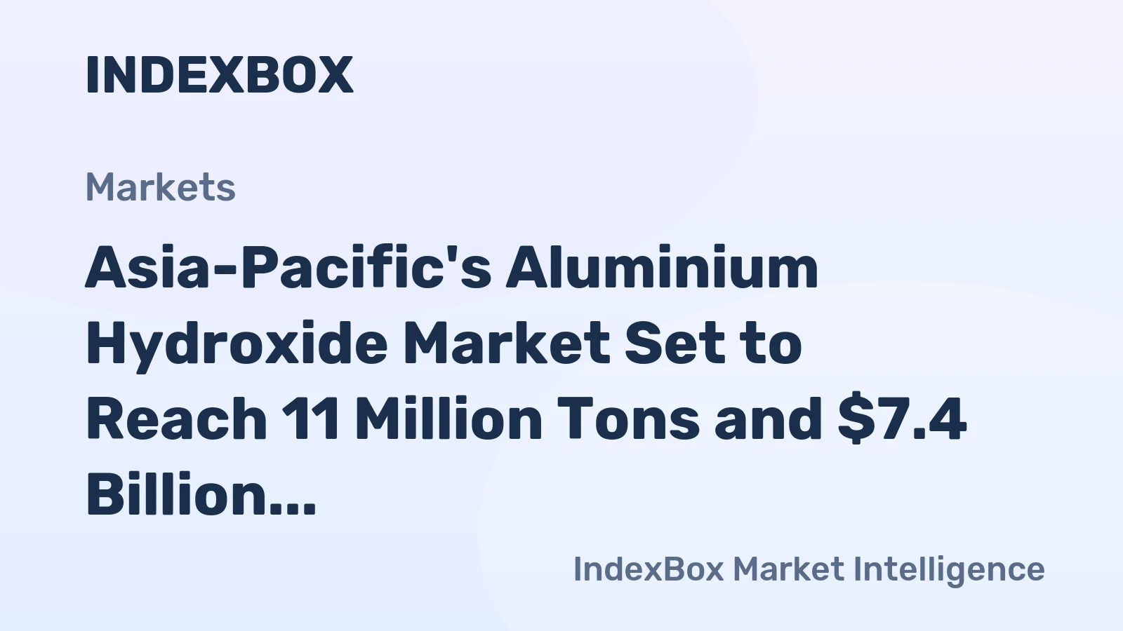 Asia-Pacific's Aluminium Hydroxide Market Set to Reach 11 Million Tons and $7.4 Billion by 2035