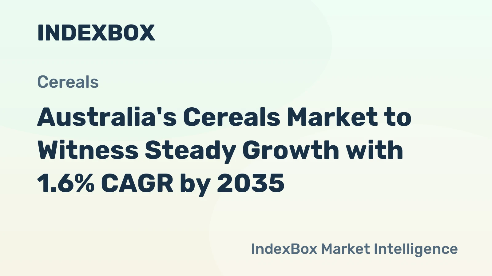 Australia's Cereals Market to Witness Steady Growth with 1.6% CAGR by 2035
