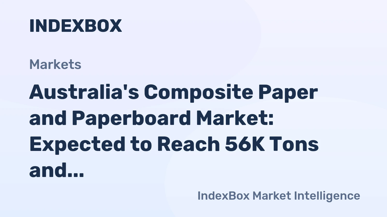 Australia's Composite Paper and Paperboard Market: Expected to Reach 56K Tons and $61M by 2035