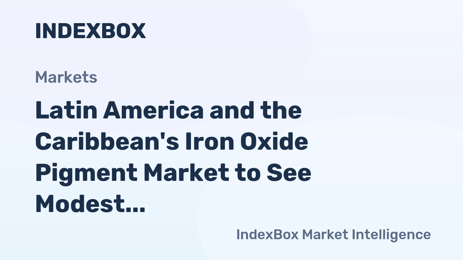 Latin America and the Caribbean's Iron Oxide Pigment Market to See Modest Growth with a +0.5% Volume CAGR Through 2035