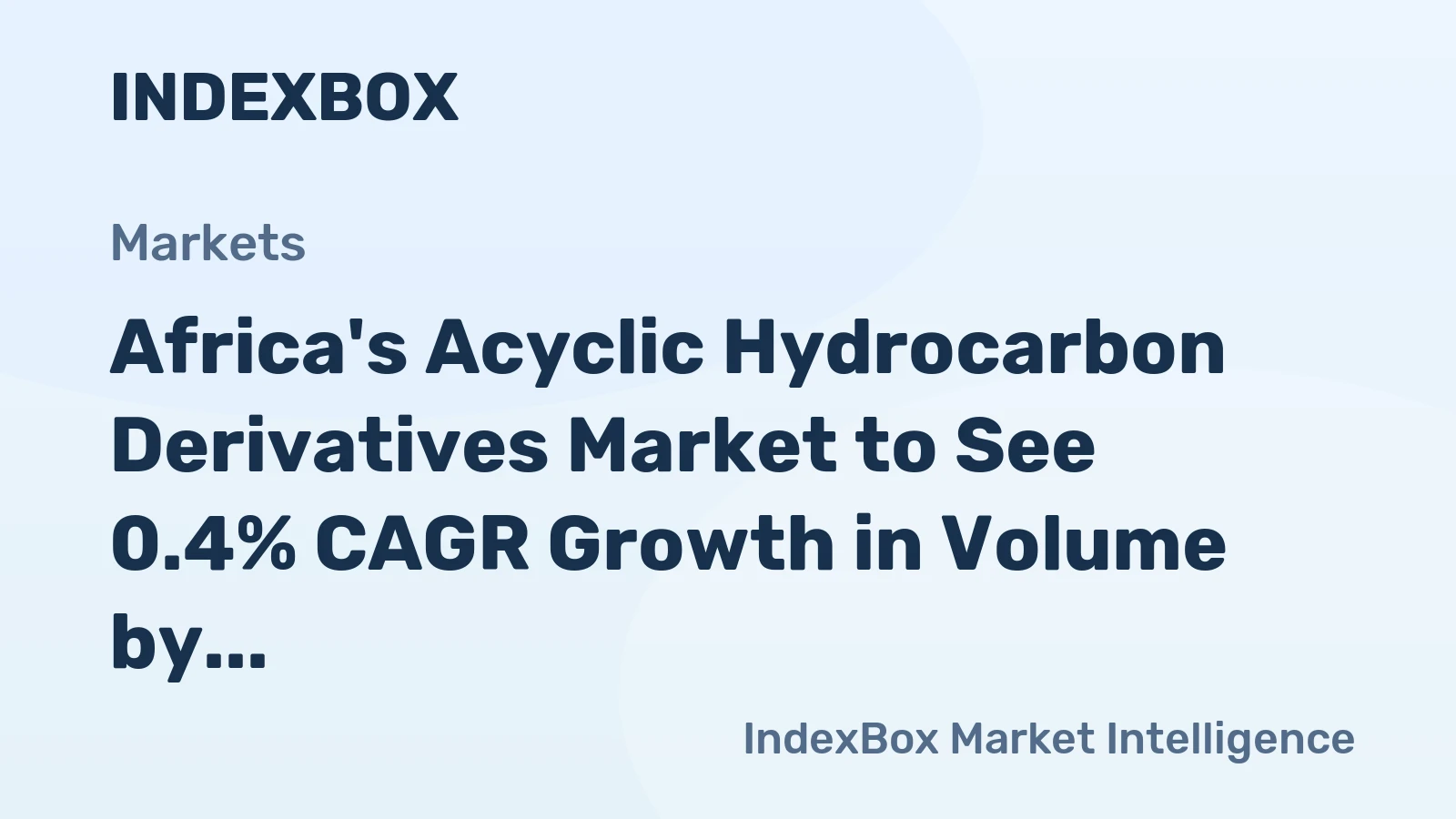 Africa's Acyclic Hydrocarbon Derivatives Market to See 0.4% CAGR Growth in Volume by 2035