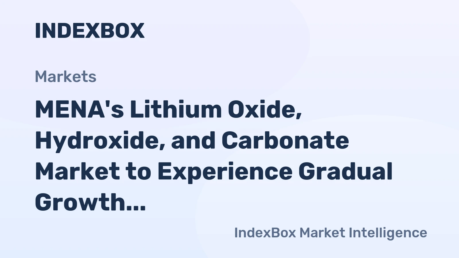 MENA's Lithium Oxide, Hydroxide, and Carbonate Market to Experience Gradual Growth, Reaching 2.5K Tons and $37M by 2035