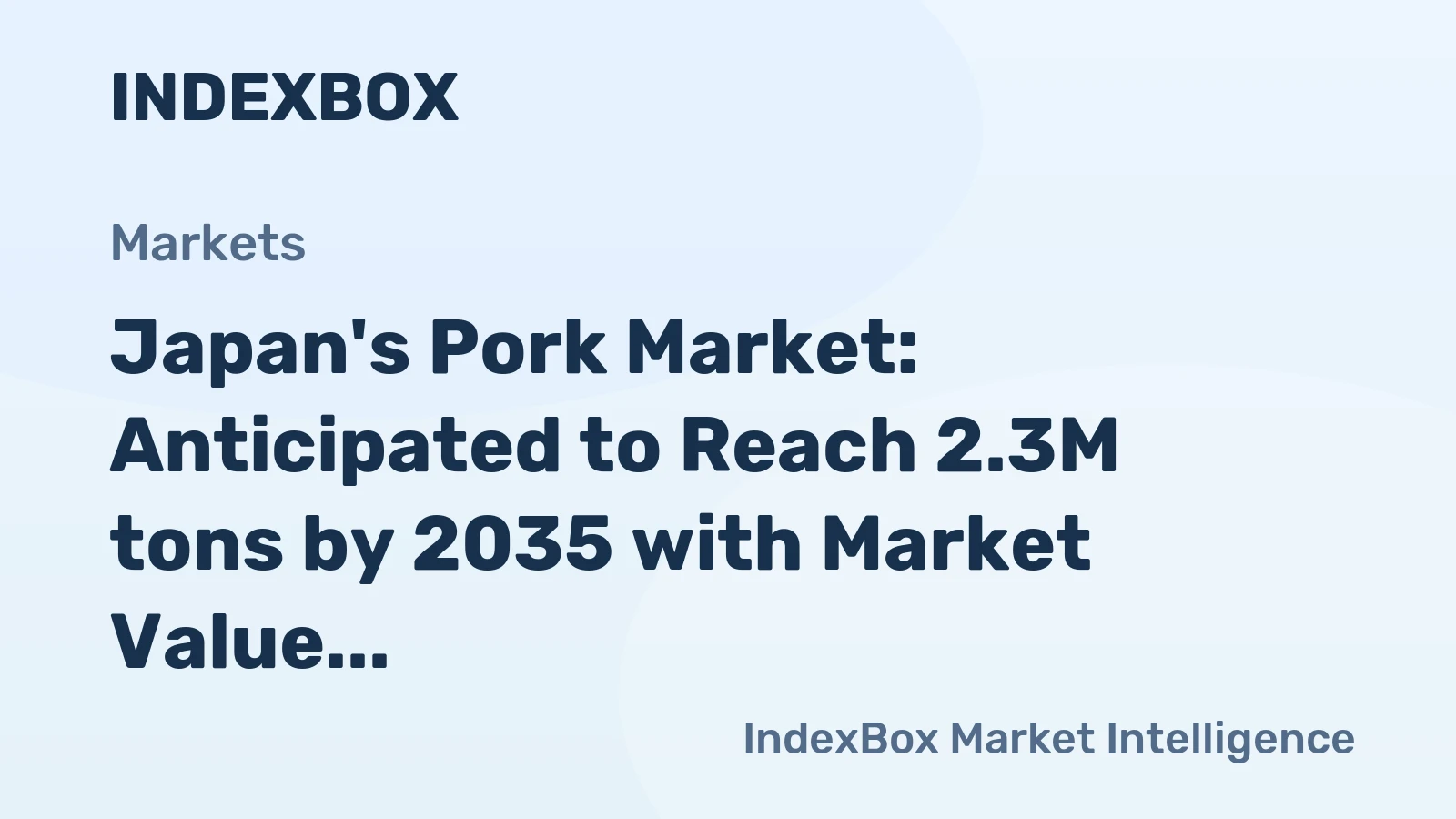 Japan's Pork Market: Anticipated to Reach 2.3M tons by 2035 with Market Value of $8.7B