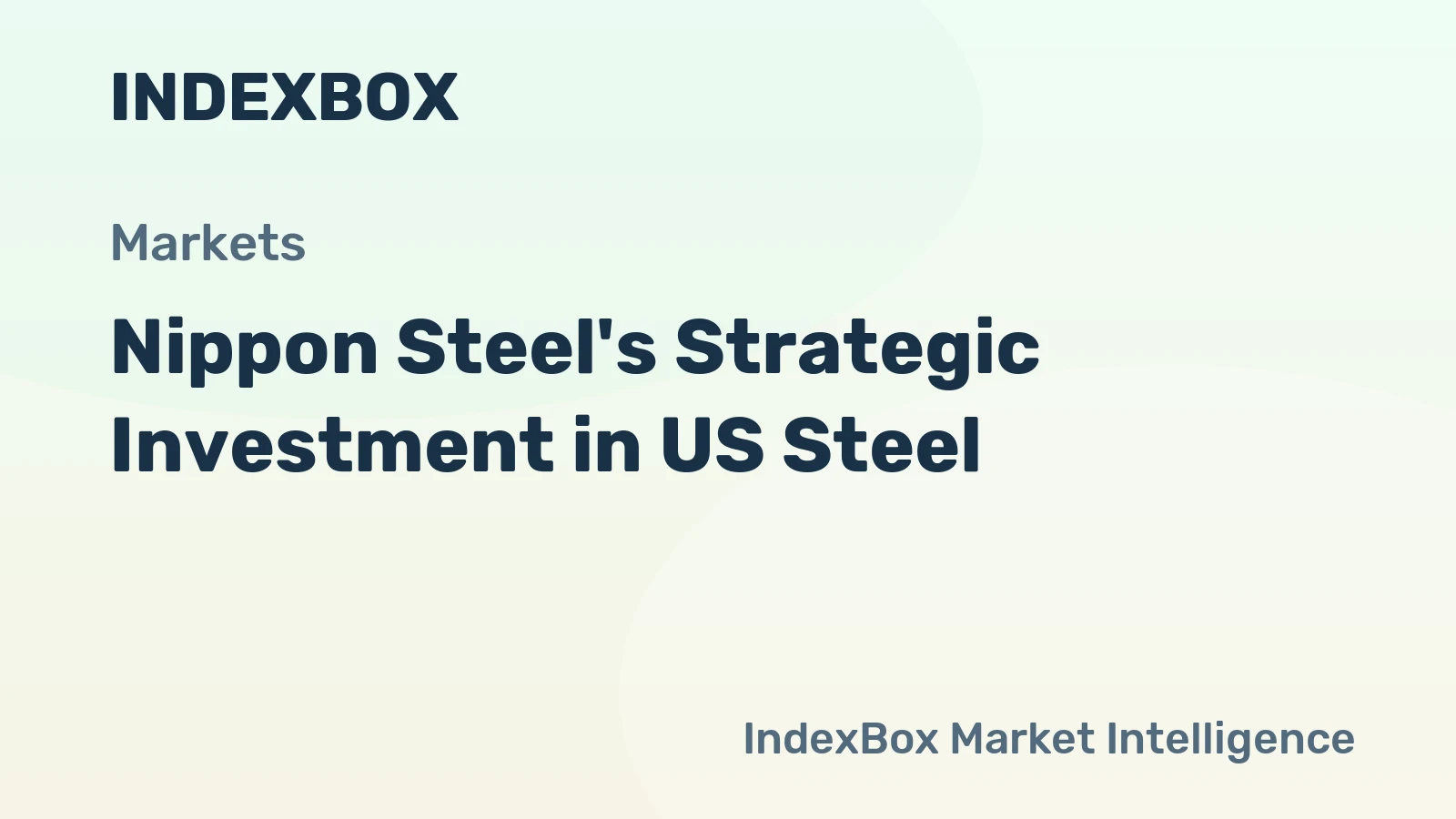 Nippon Steel's Strategic Investment in US Steel