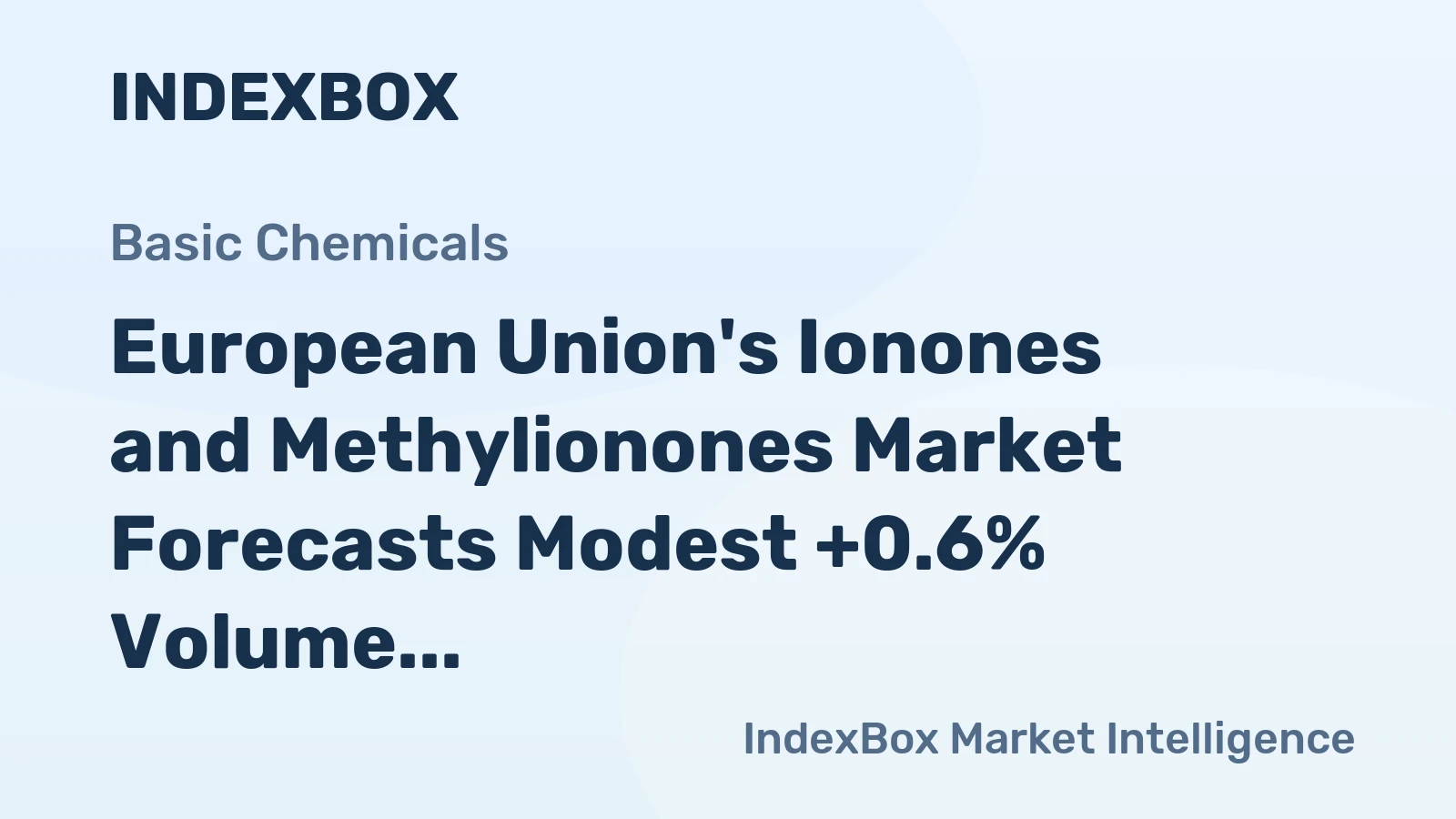 European Union's Ionones and Methylionones Market Forecasts Modest +0.6% Volume CAGR Through 2035
