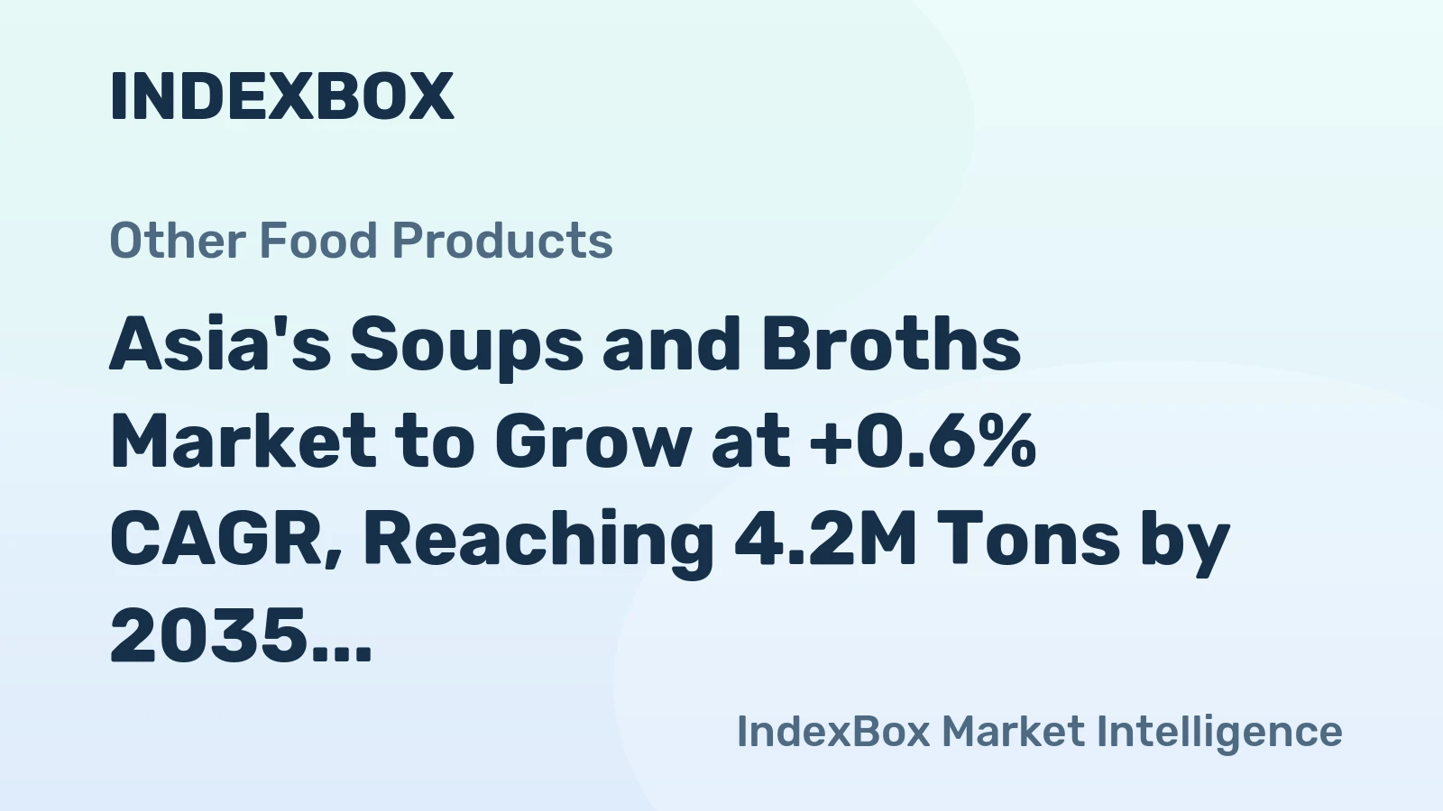 Asia's Soups and Broths Market to Grow at +0.6% CAGR, Reaching 4.2M Tons by 2035