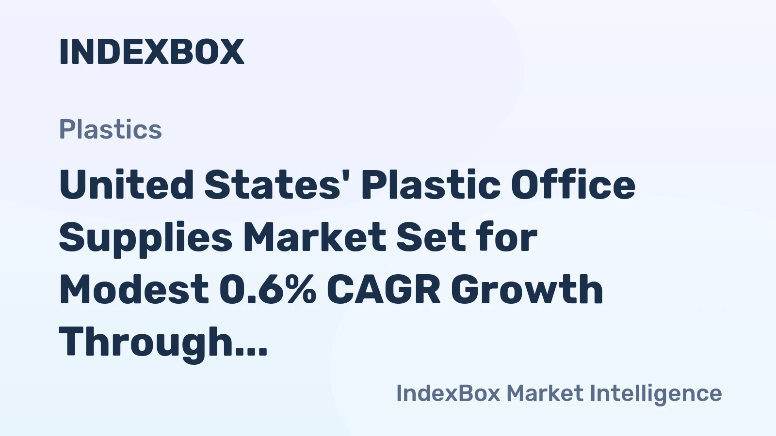United States' Plastic Office Supplies Market Set for Modest 0.6% CAGR Growth Through 2035