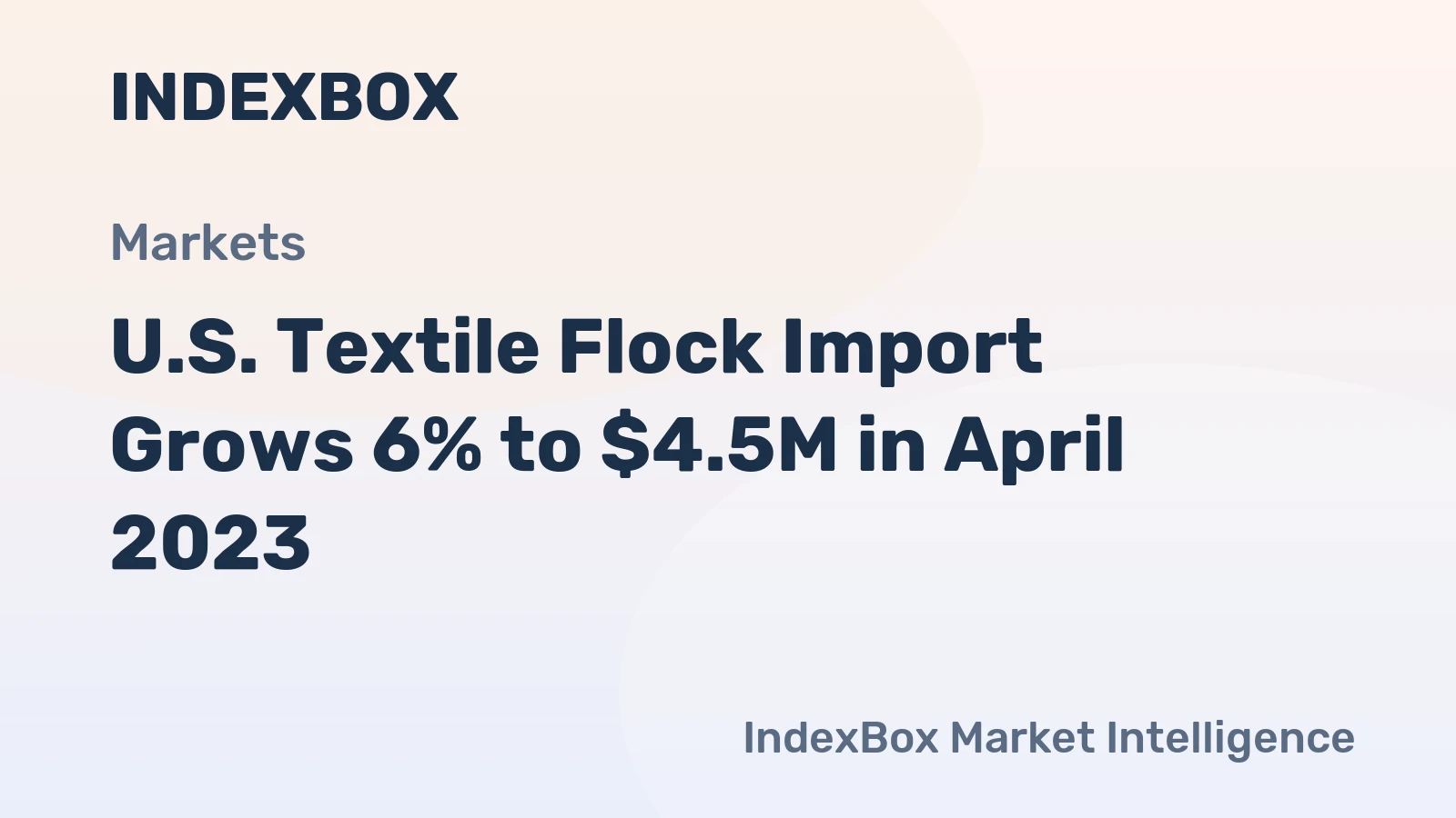 U.S. Textile Flock Import Grows 6% to $4.5M in April 2023