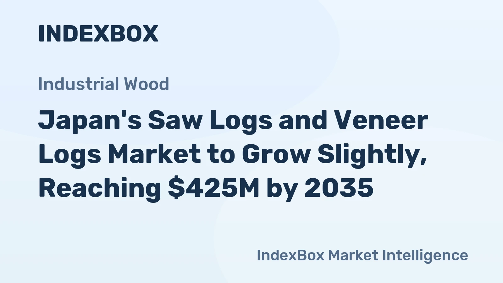 Japan's Saw Logs and Veneer Logs Market to Grow Slightly, Reaching $425M by 2035