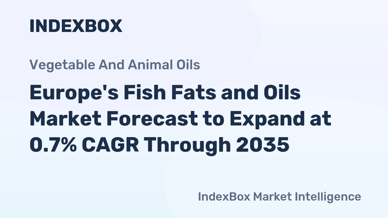 Europe's Fish Fats and Oils Market Forecast to Expand at 0.7% CAGR Through 2035