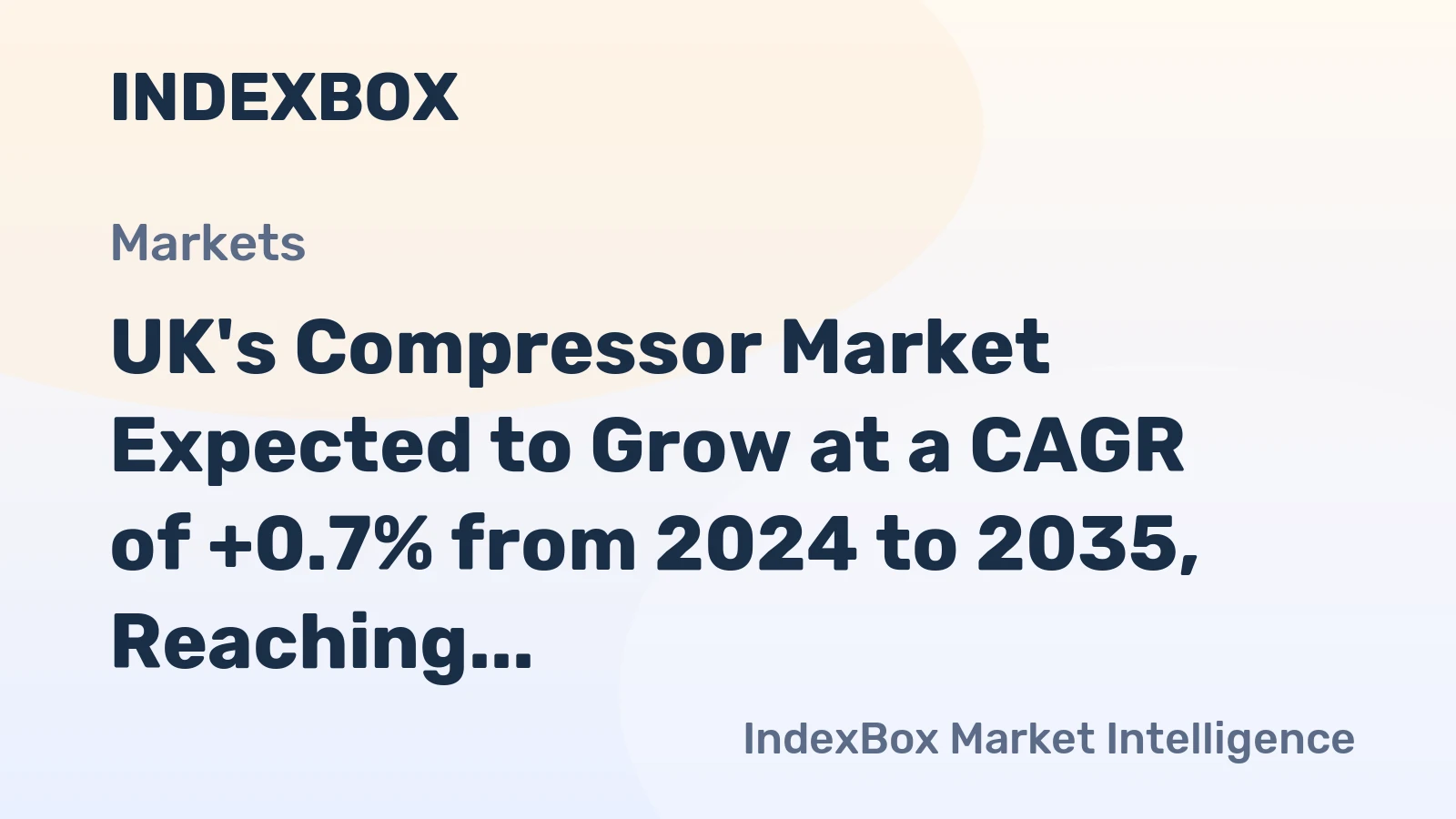 UK's Compressor Market Expected to Grow at a CAGR of +0.7% from 2024 to 2035, Reaching $1.2B by 2035