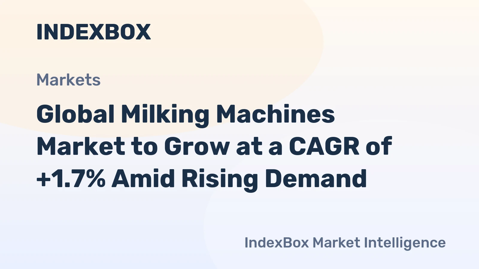 Global Milking Machines Market to Grow at a CAGR of +1.7% Amid Rising Demand