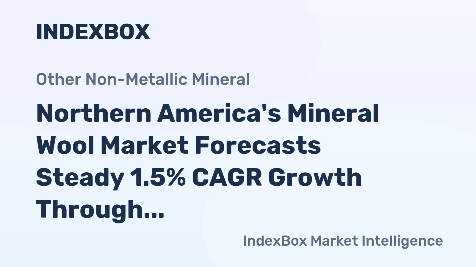 Northern America's Mineral Wool Market Forecasts Steady 1.5% CAGR Growth Through 2035
