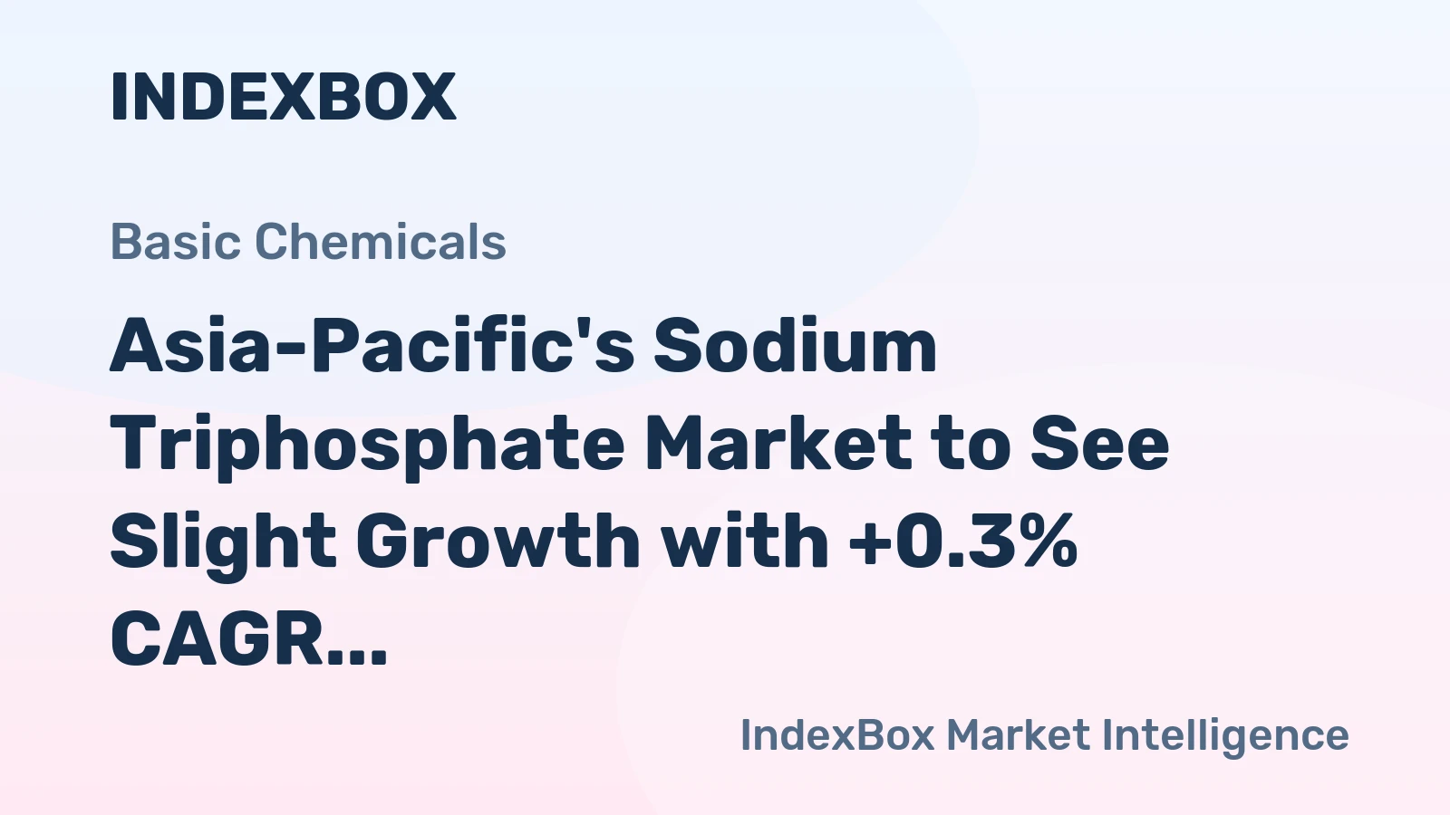 Asia-Pacific's Sodium Triphosphate Market to See Slight Growth with +0.3% CAGR over Next Decade