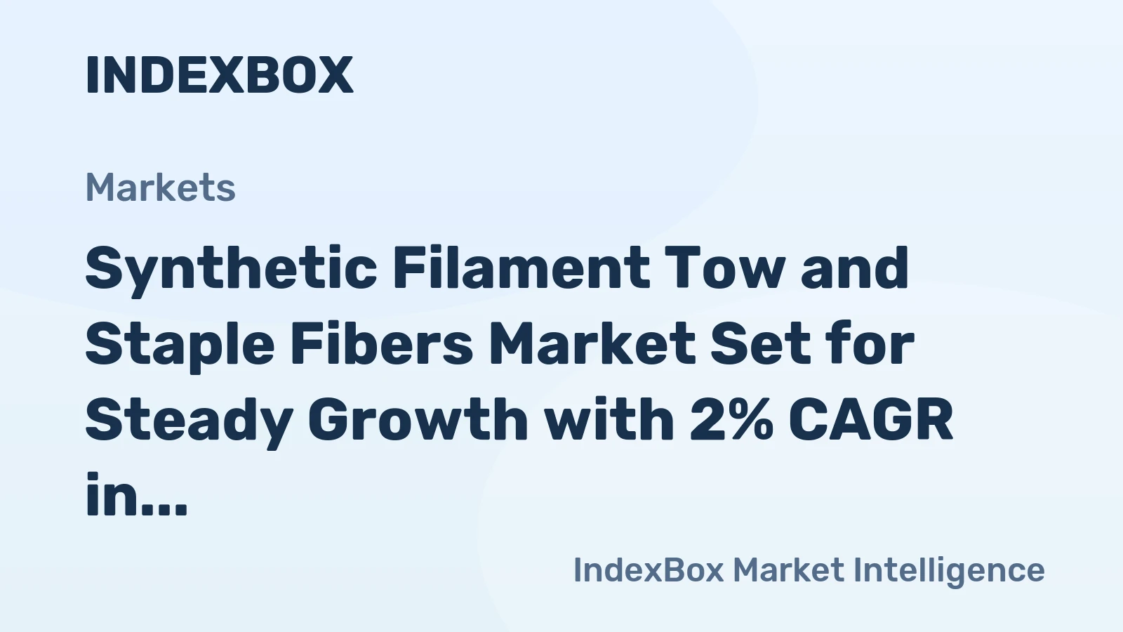 Synthetic Filament Tow and Staple Fibers Market Set for Steady Growth with 2% CAGR in Value Through 2035