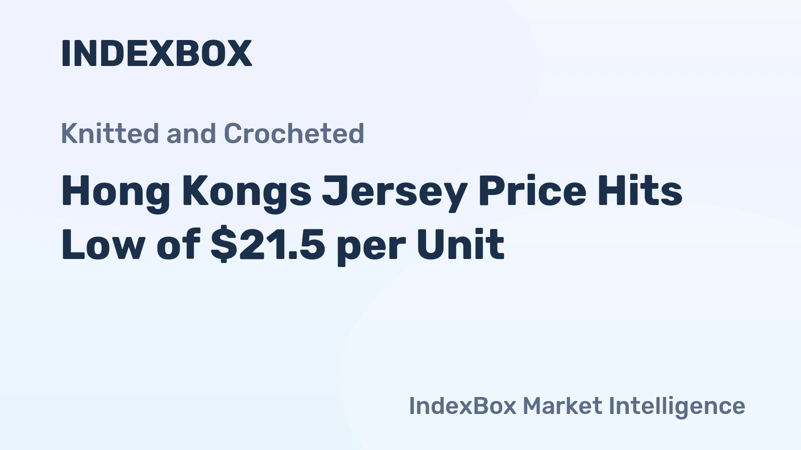Hong Kongs Jersey Price Hits Low of $21.5 per Unit