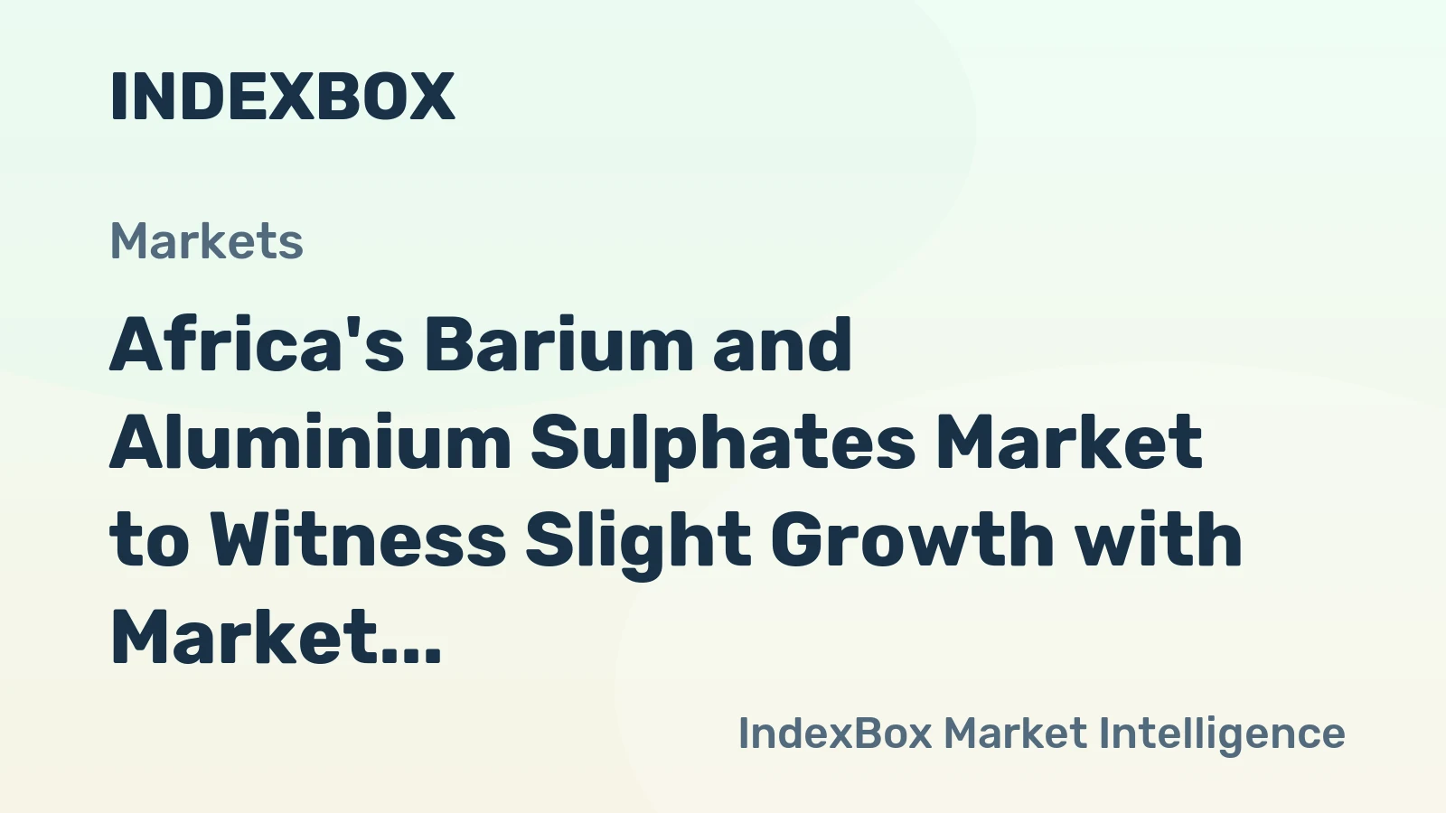 Africa's Barium and Aluminium Sulphates Market to Witness Slight Growth with Market Volume Reaching 252K Tons and Market Value Reaching $108M by 2035