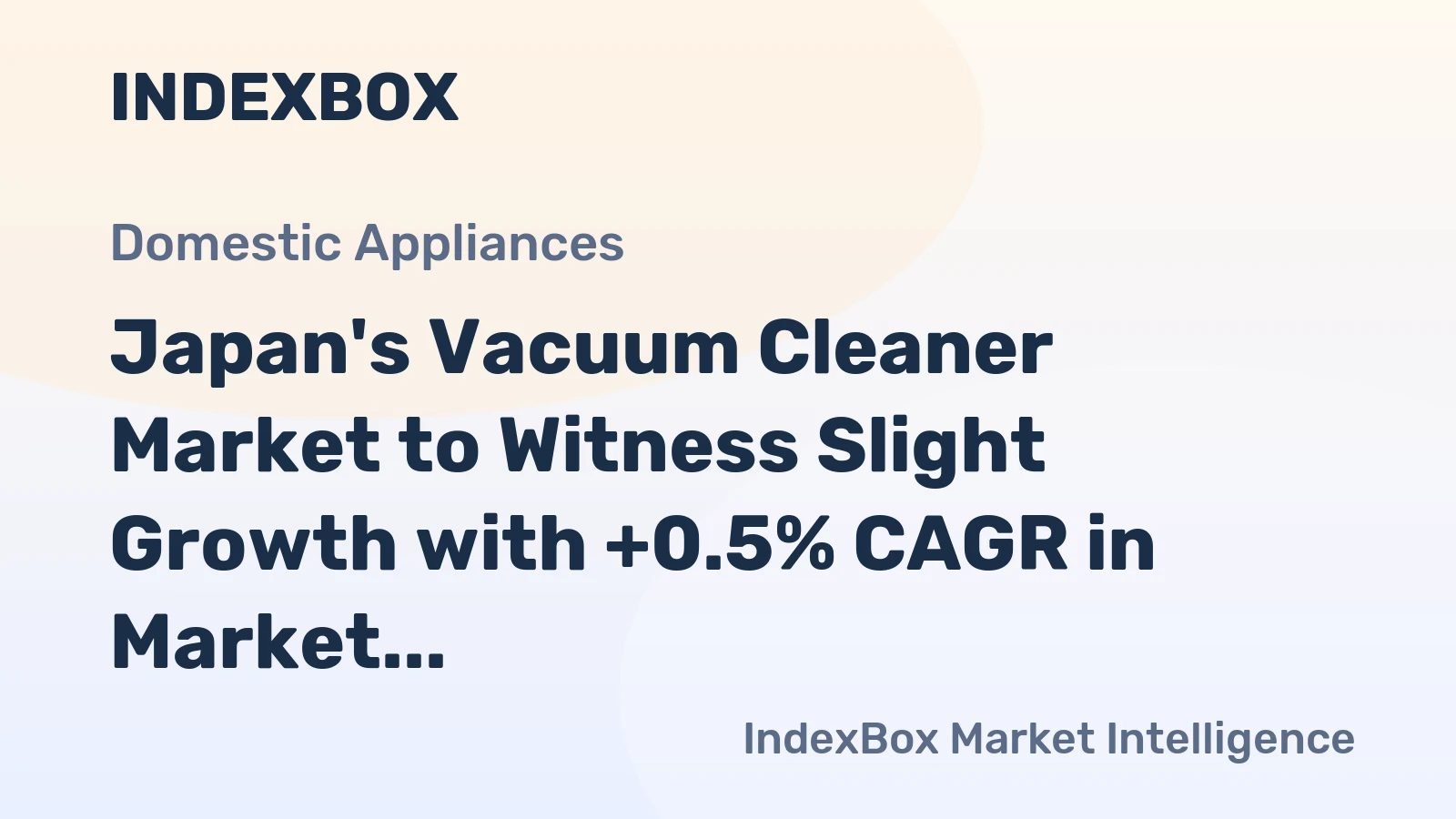 Japan's Vacuum Cleaner Market to Witness Slight Growth with +0.5% CAGR in Market Volume from 2024 to 2035