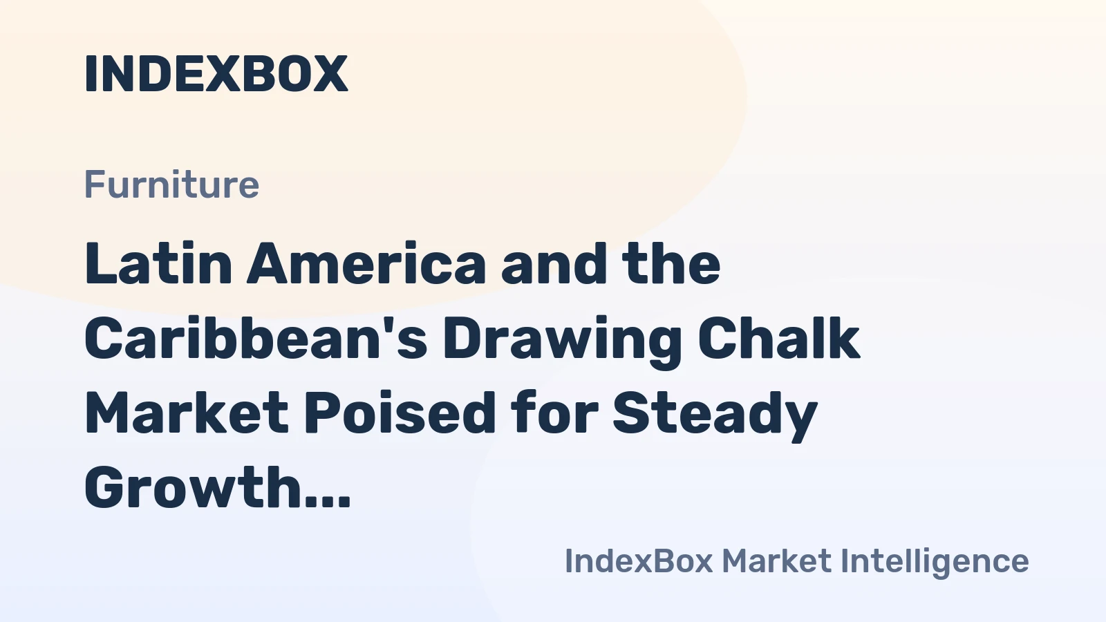 Latin America and the Caribbean's Drawing Chalk Market Poised for Steady Growth With 1.3% CAGR