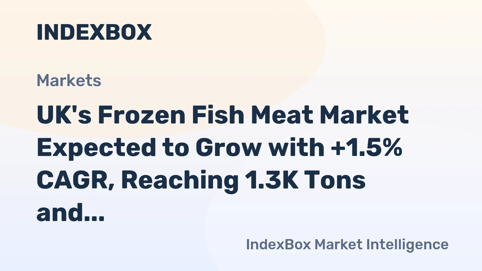 UK's Frozen Fish Meat Market Expected to Grow with +1.5% CAGR, Reaching 1.3K Tons and $4.1M in Value by 2035