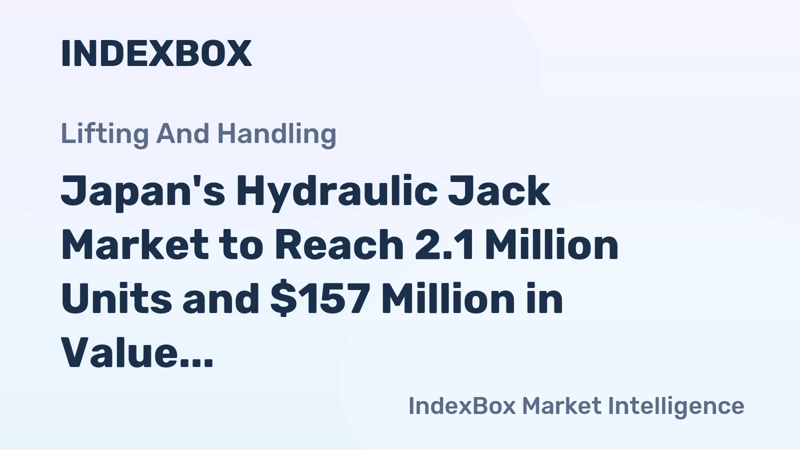 Japan's Hydraulic Jack Market to Reach 2.1 Million Units and $157 Million in Value by 2035