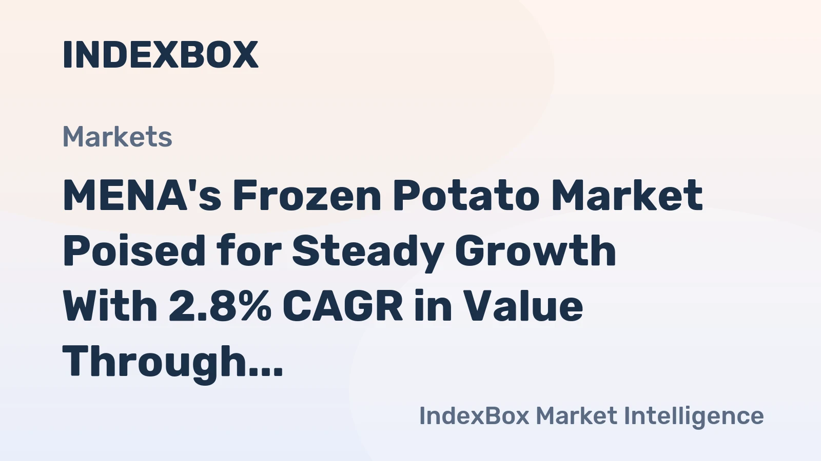 MENA's Frozen Potato Market Poised for Steady Growth With 2.8% CAGR in Value Through 2035
