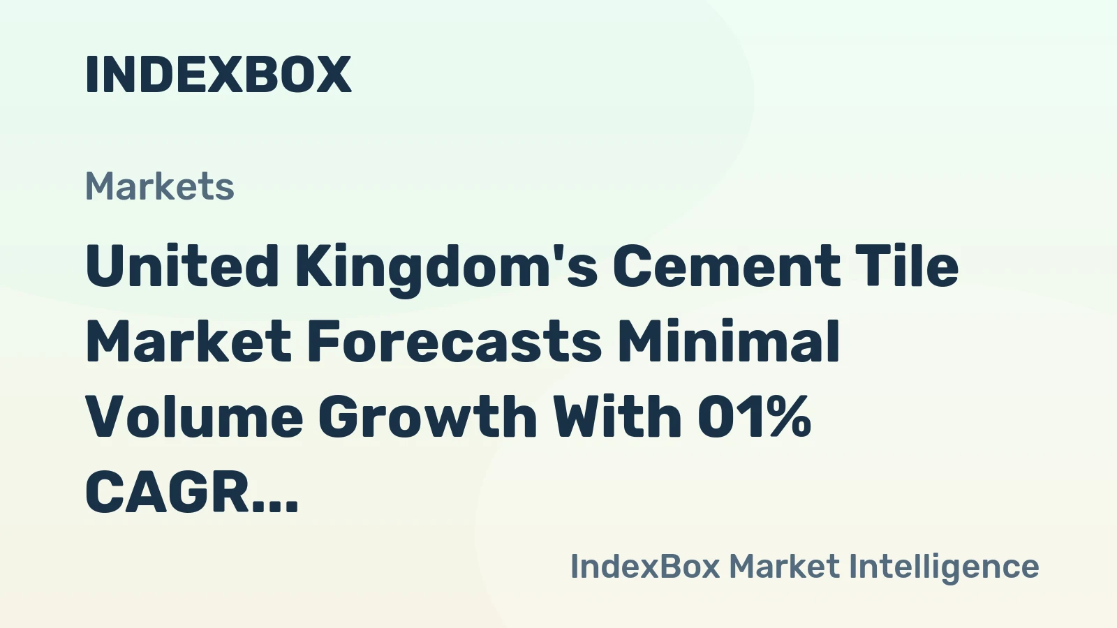United Kingdom's Cement Tile Market Forecasts Minimal Volume Growth With 01% CAGR Through 2035