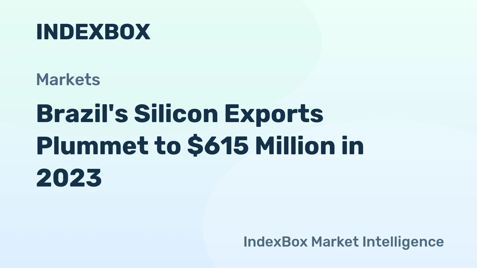 Brazil's Silicon Exports Plummet to $615 Million in 2023