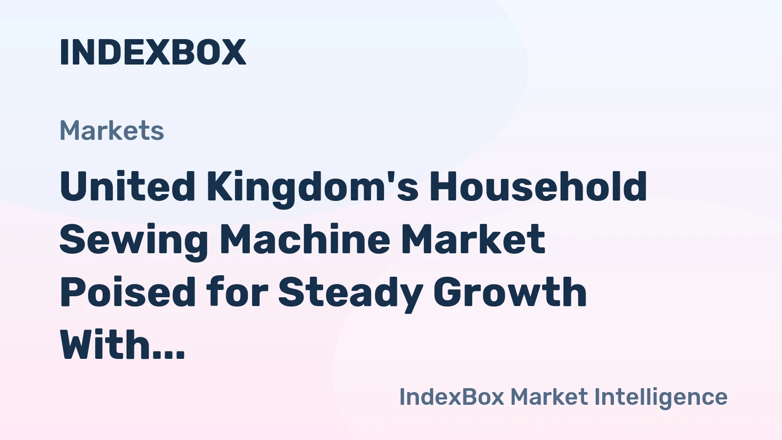 United Kingdom's Household Sewing Machine Market Poised for Steady Growth With 61% Value CAGR Through 2035