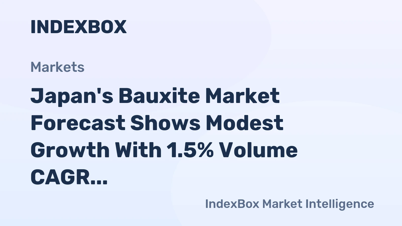 Japan's Bauxite Market Forecast Shows Modest Growth With 1.5% Volume CAGR Through 2035