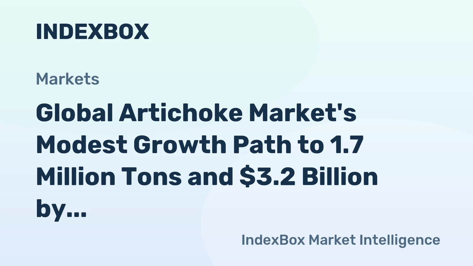 Global Artichoke Market's Modest Growth Path to 1.7 Million Tons and $3.2 Billion by 2035