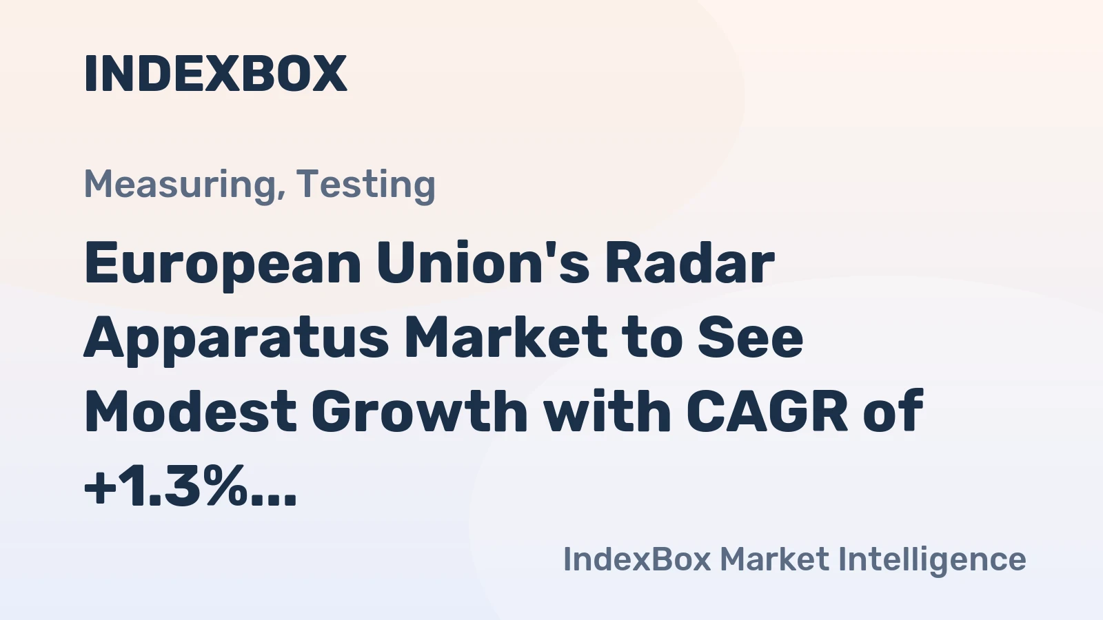 European Union's Radar Apparatus Market to See Modest Growth with CAGR of +1.3% from 2024-2035, Reaching 8.3M Units