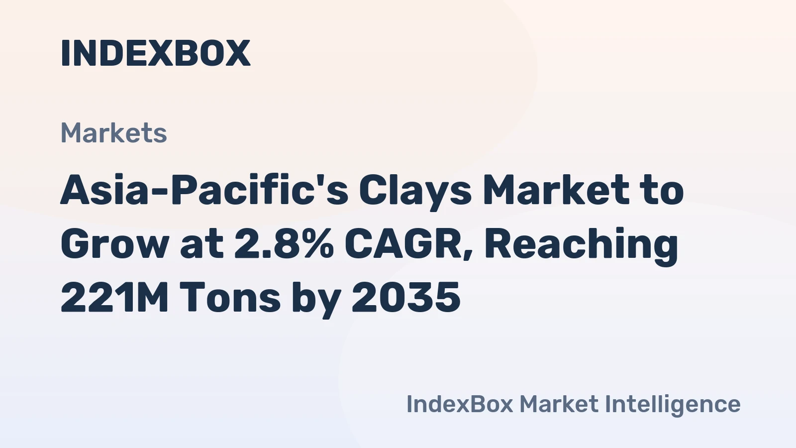 Asia-Pacific's Clays Market to Grow at 2.8% CAGR, Reaching 221M Tons by 2035